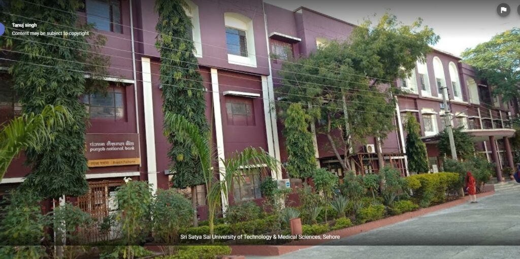 Sri Satya Sai University of Technology and Medical Sciences ! 2026